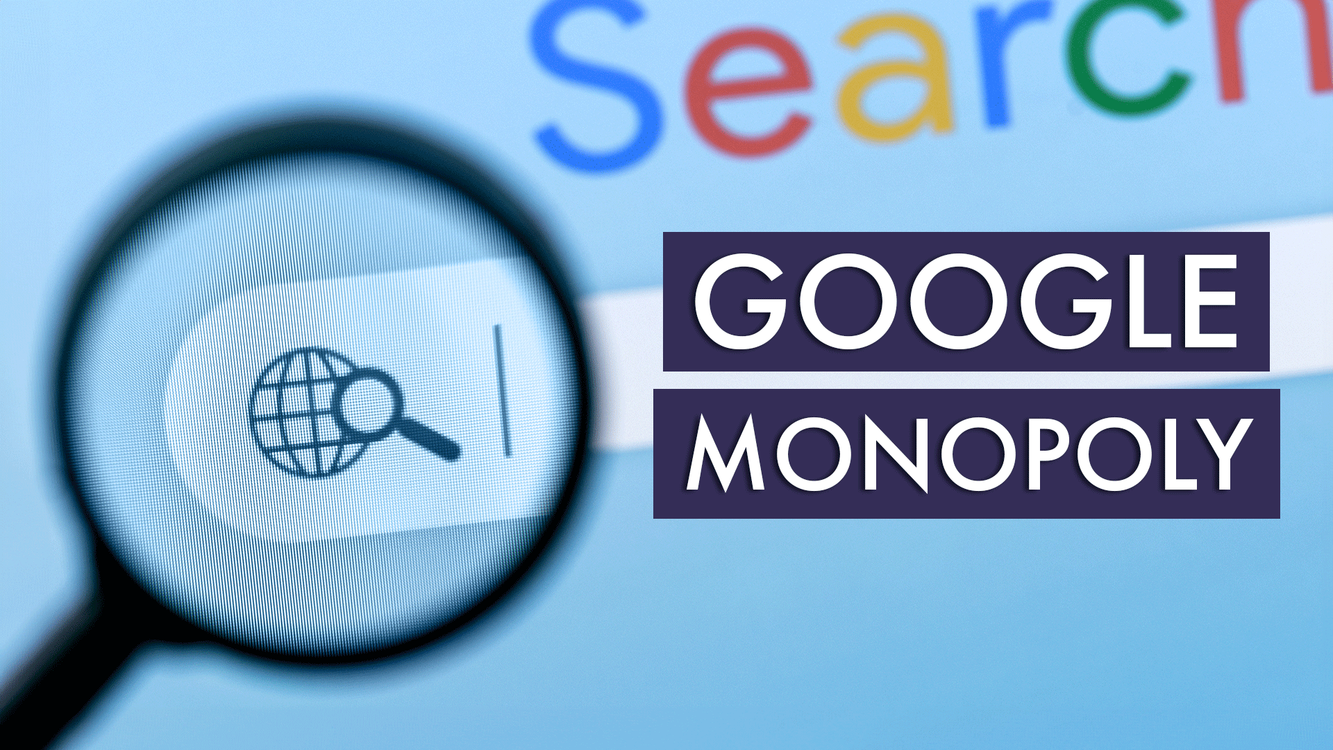 Google Monopoly Video & Resources | ClickView