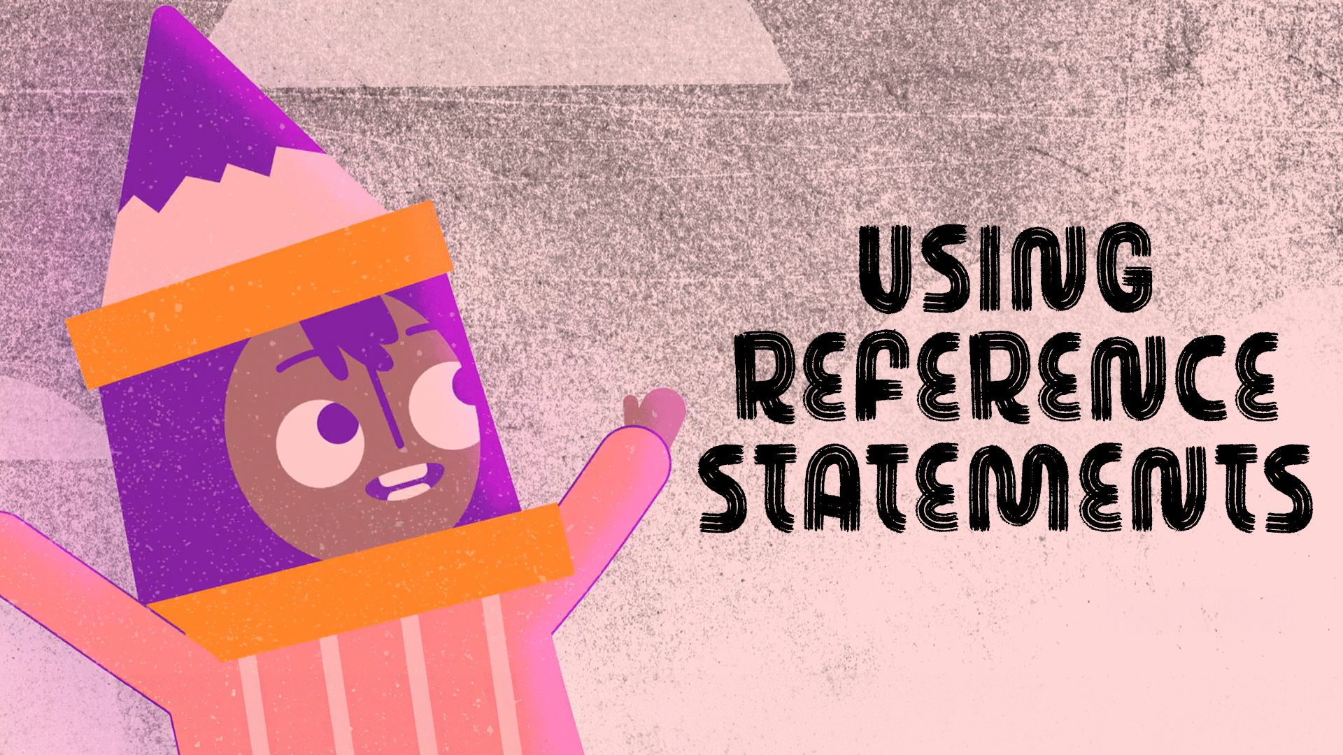 What Are Reference Statements? Video & Resources | ClickView