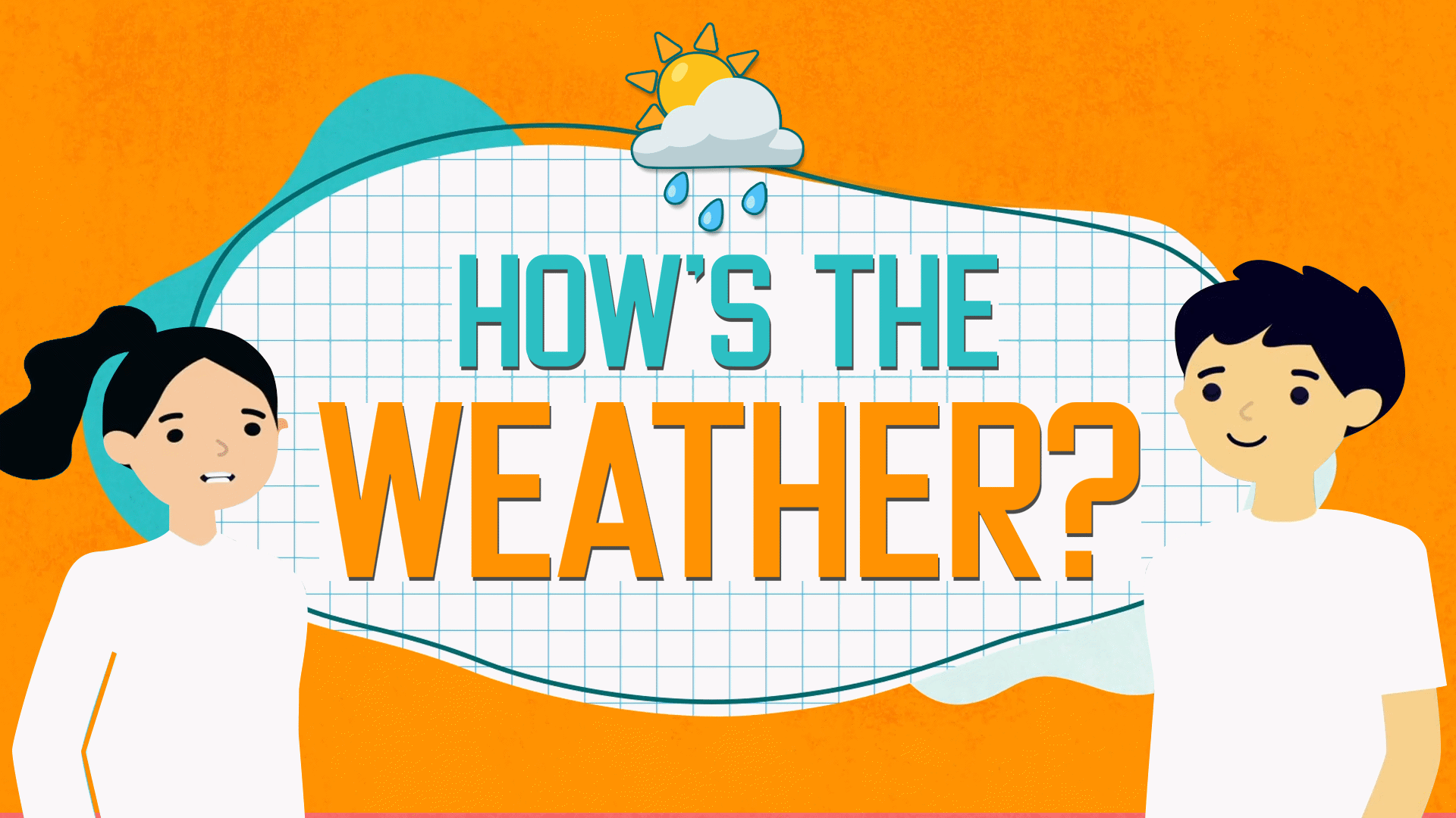How's the Weather? - ClickView
