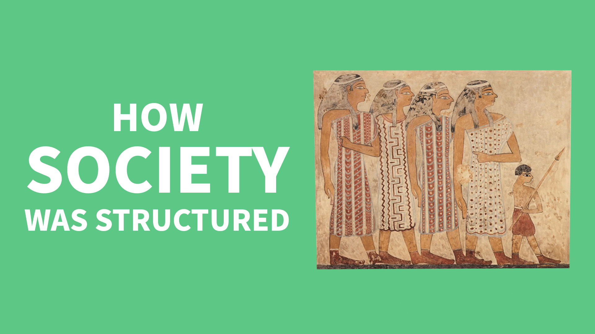 Key Groups in Egyptian Society Video & Resources | ClickView