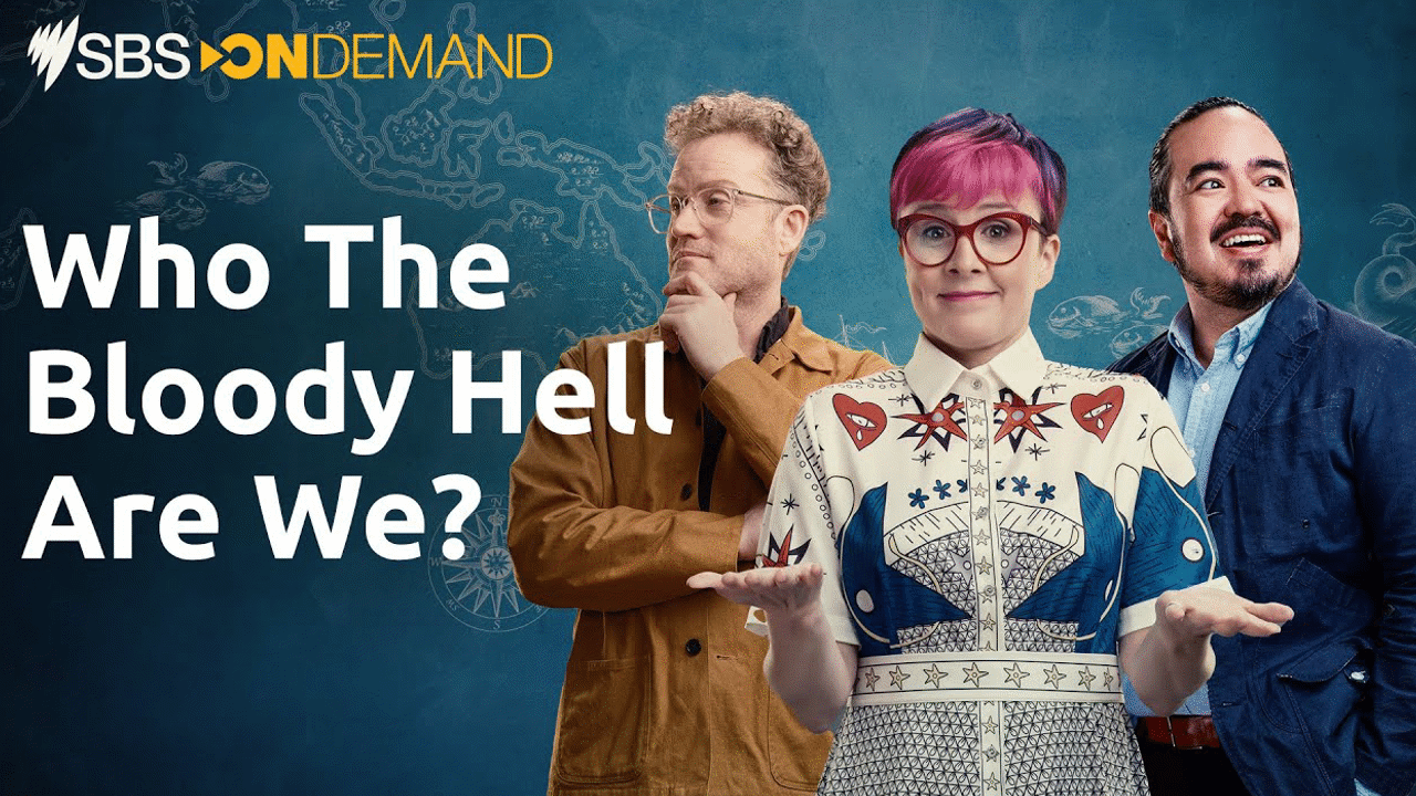 Who The Bloody Hell Are We? - Airs 7:30 PM 26 Jul 2023 on SBS ONE HD - ClickView