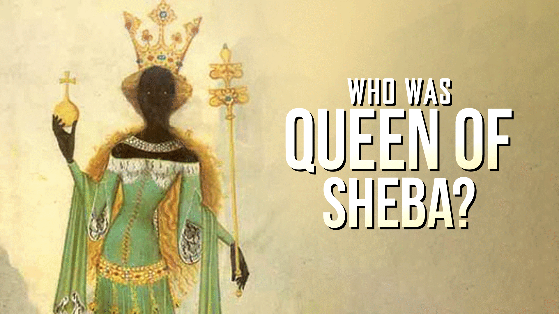 Queen of Sheba: Legend, History & Meaning | ClickView