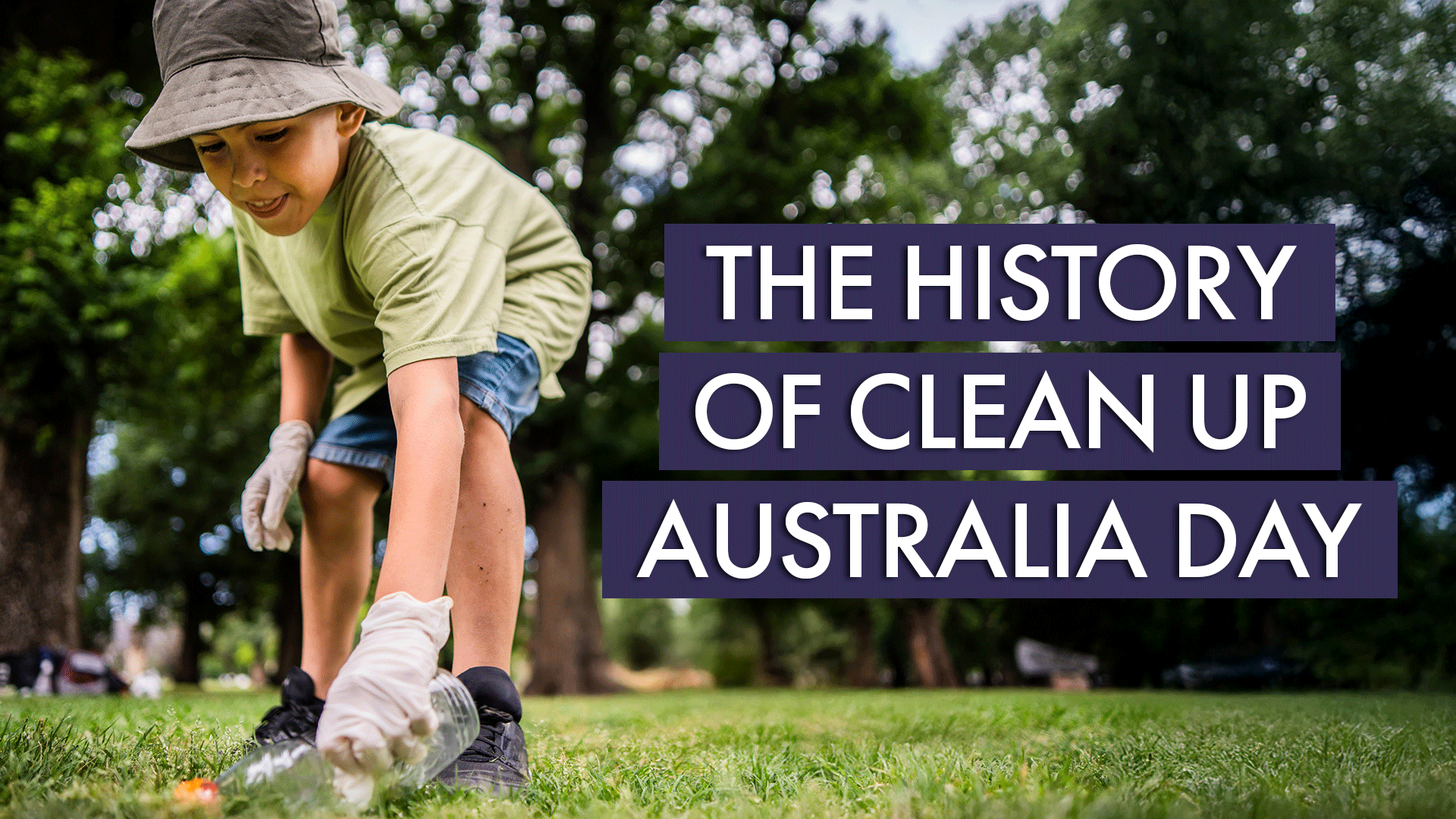 Clean Up Australia Day | ClickView