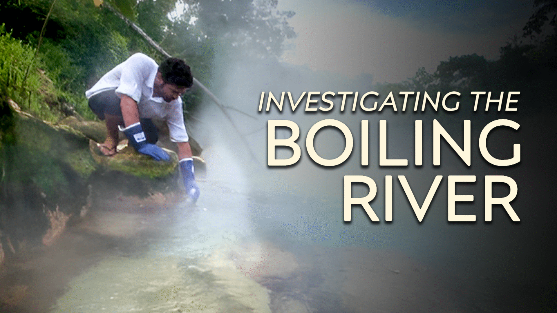 Boiling River Video & Resources | ClickView