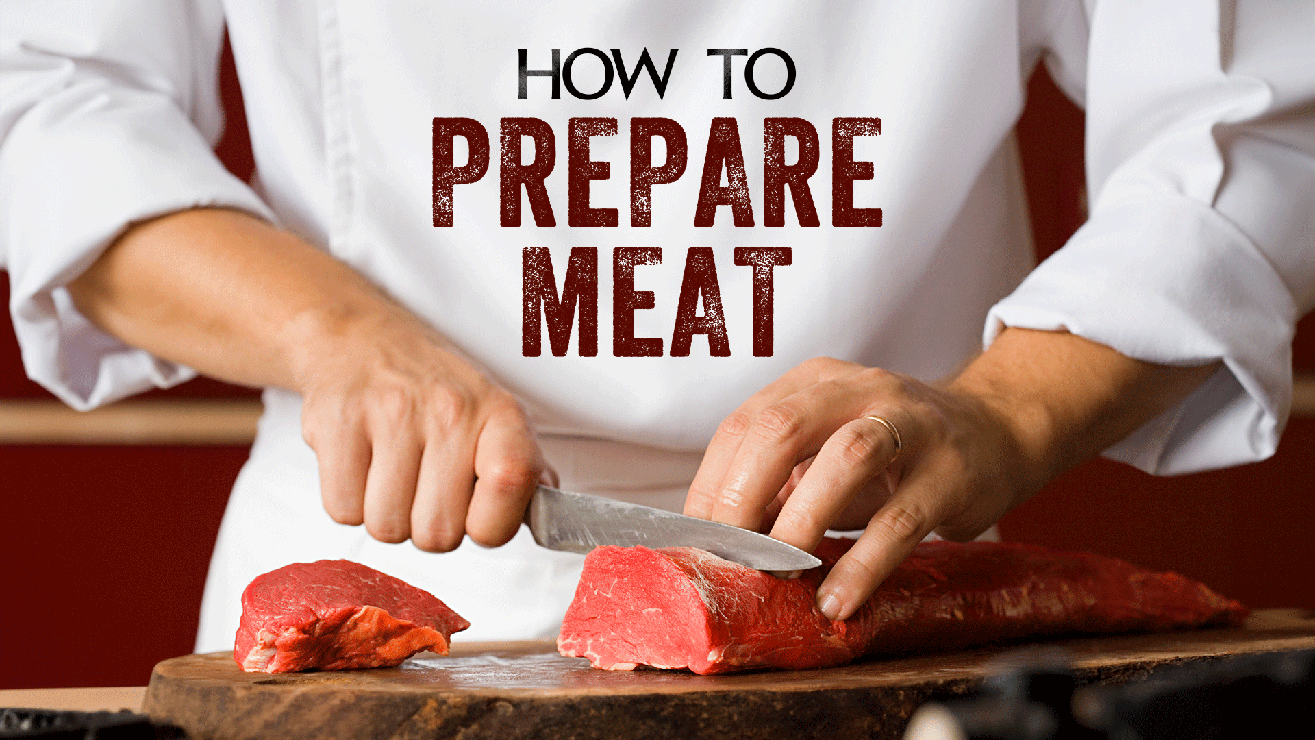 Meat: Selection and Preparation Video & Resources | ClickView
