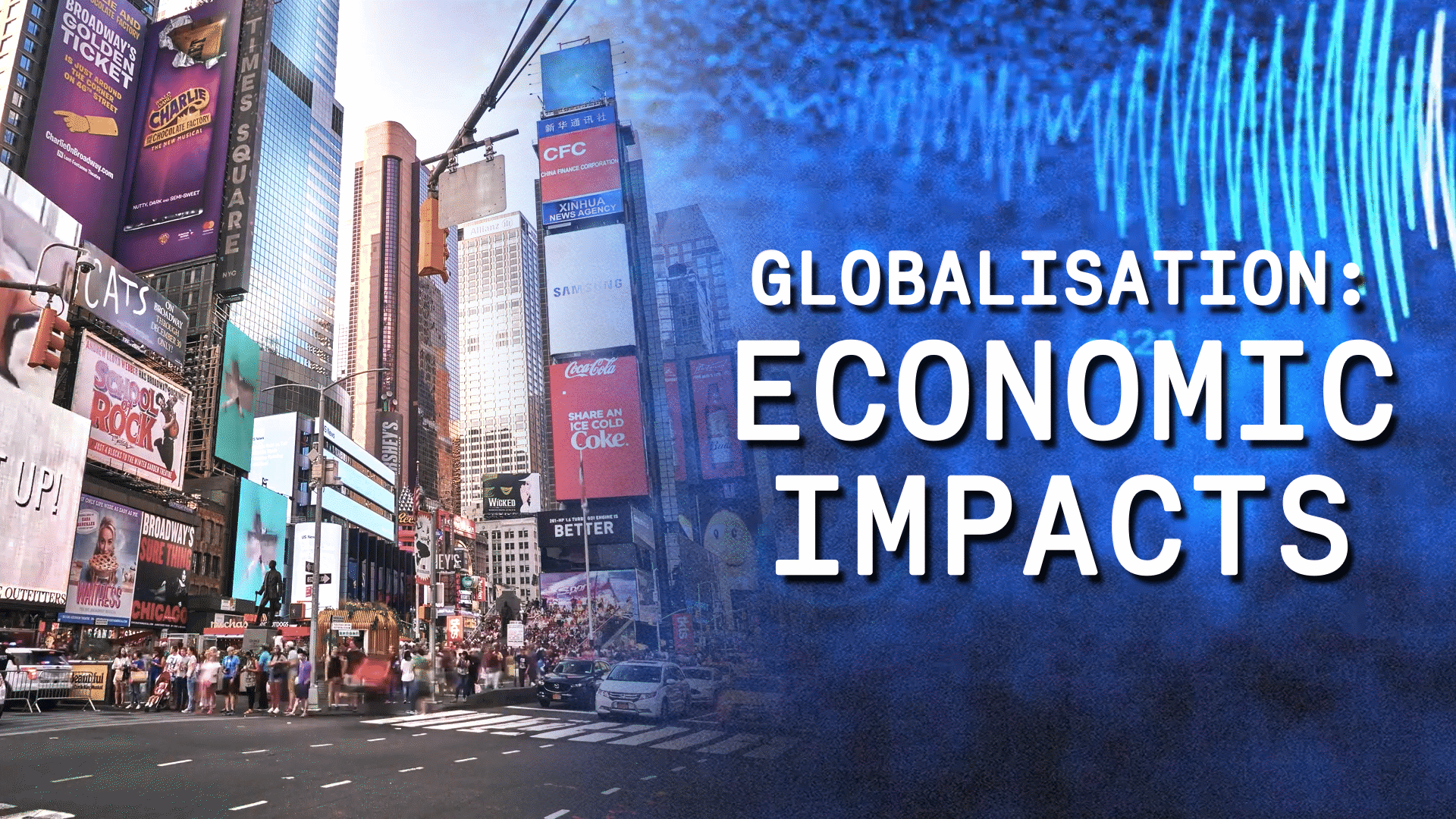 The Economic Impacts of Globalisation | ClickView