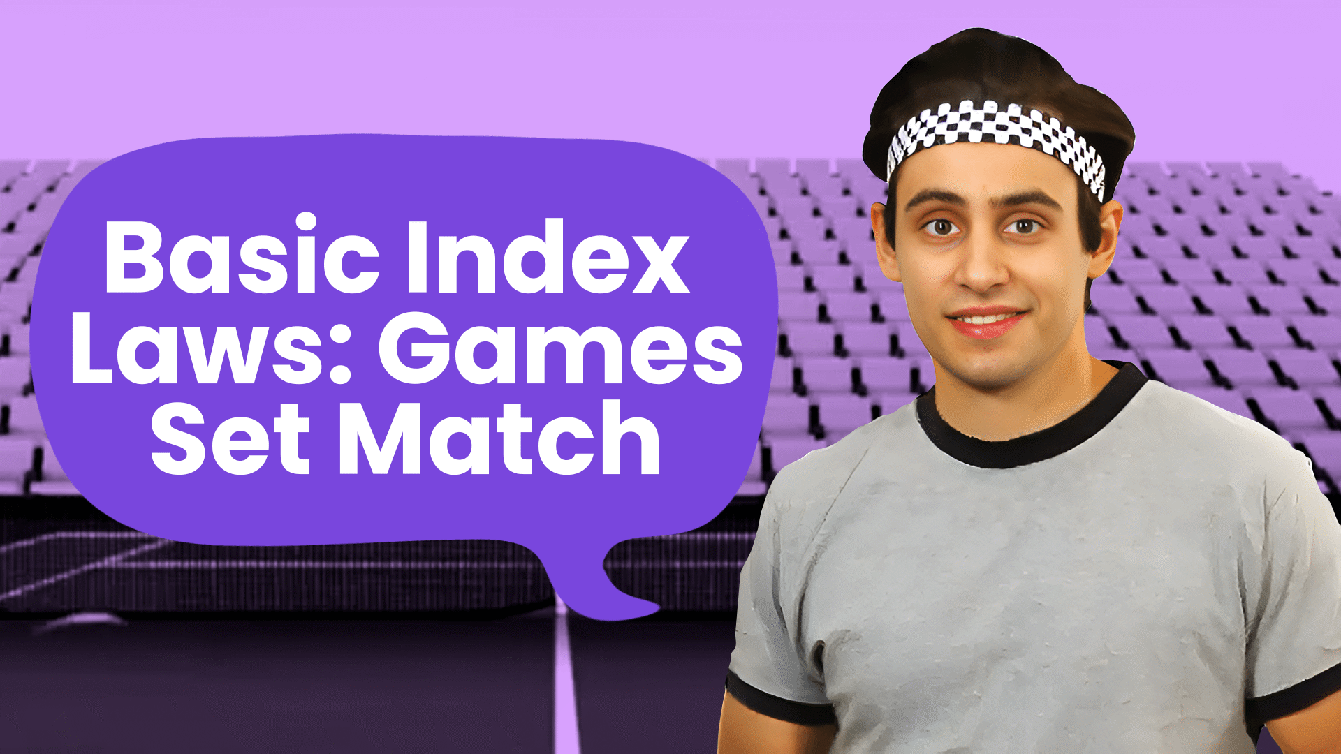 Basic Index Laws: Games, Set, Match | ClickView