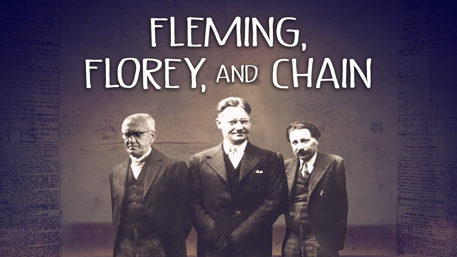 Fleming, Florey, and Chain Video & Resources | ClickView