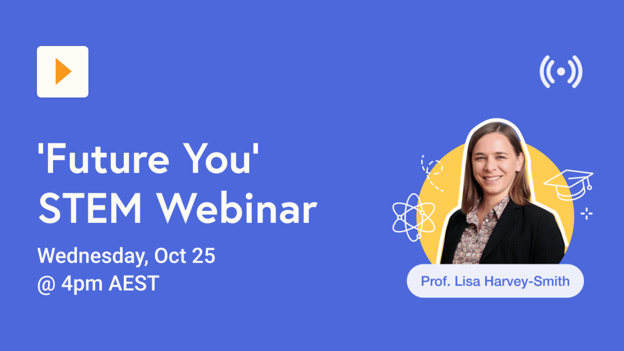Webinar Future You - STEM for Everyone - Join... - ClickView