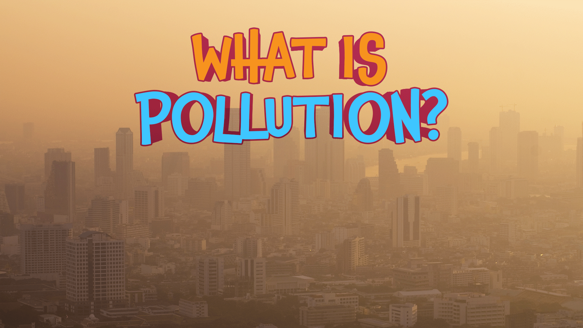 Clip: What Is Pollution? Video & Resources | ClickView