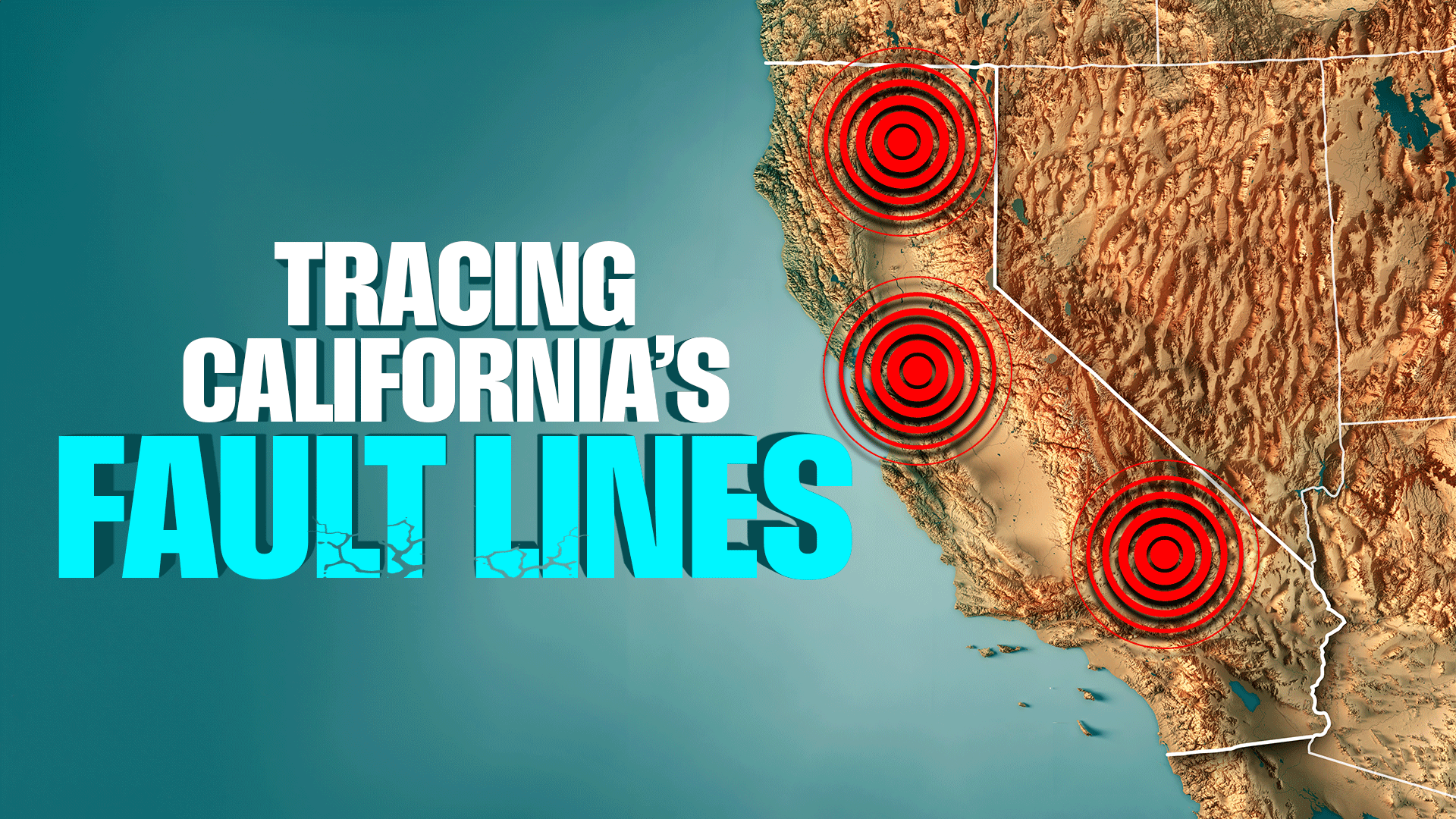 Tracing California's Fault lines | ClickView