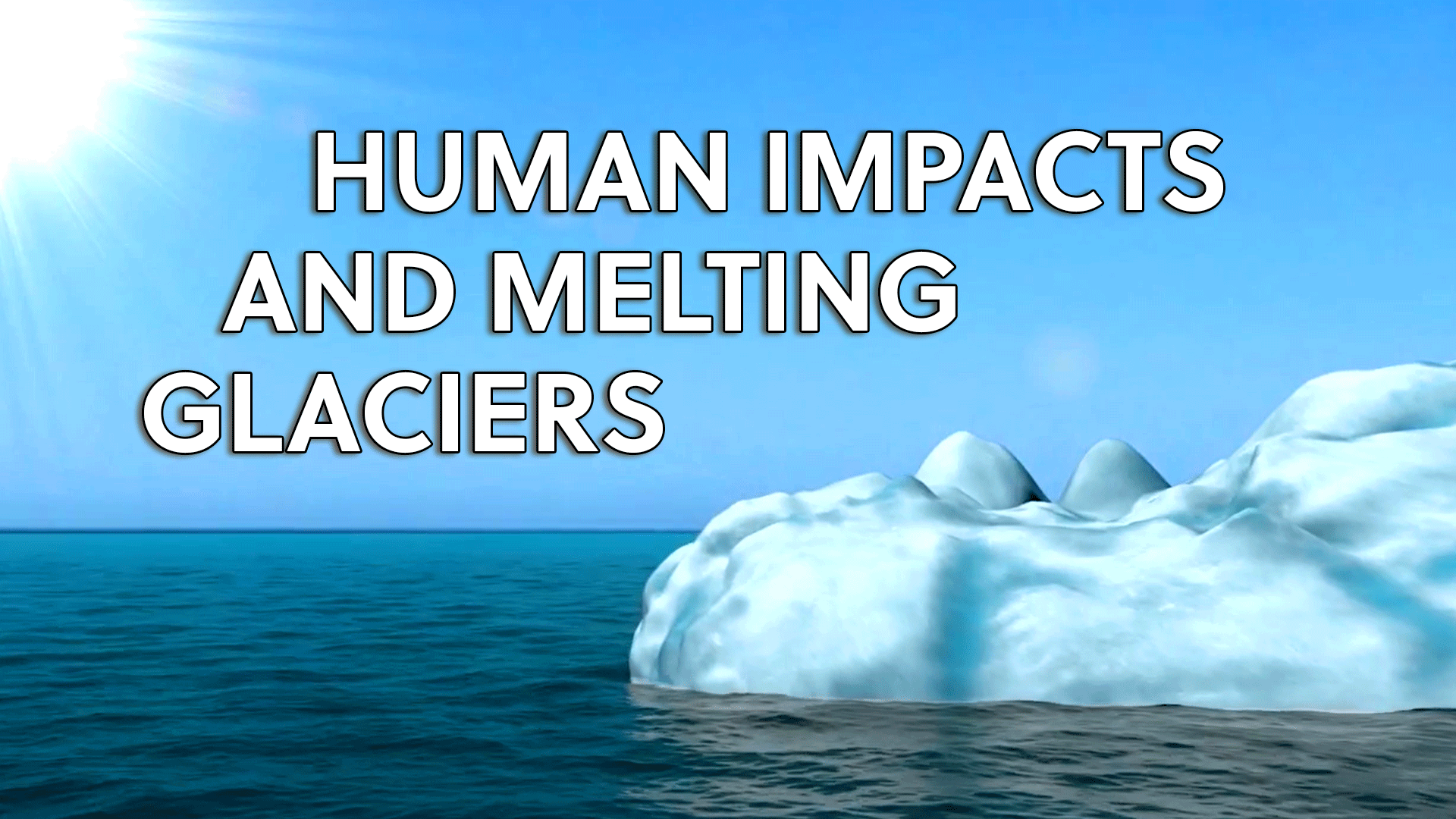 Impact of Melting Glaciers on Water Systems | ClickView