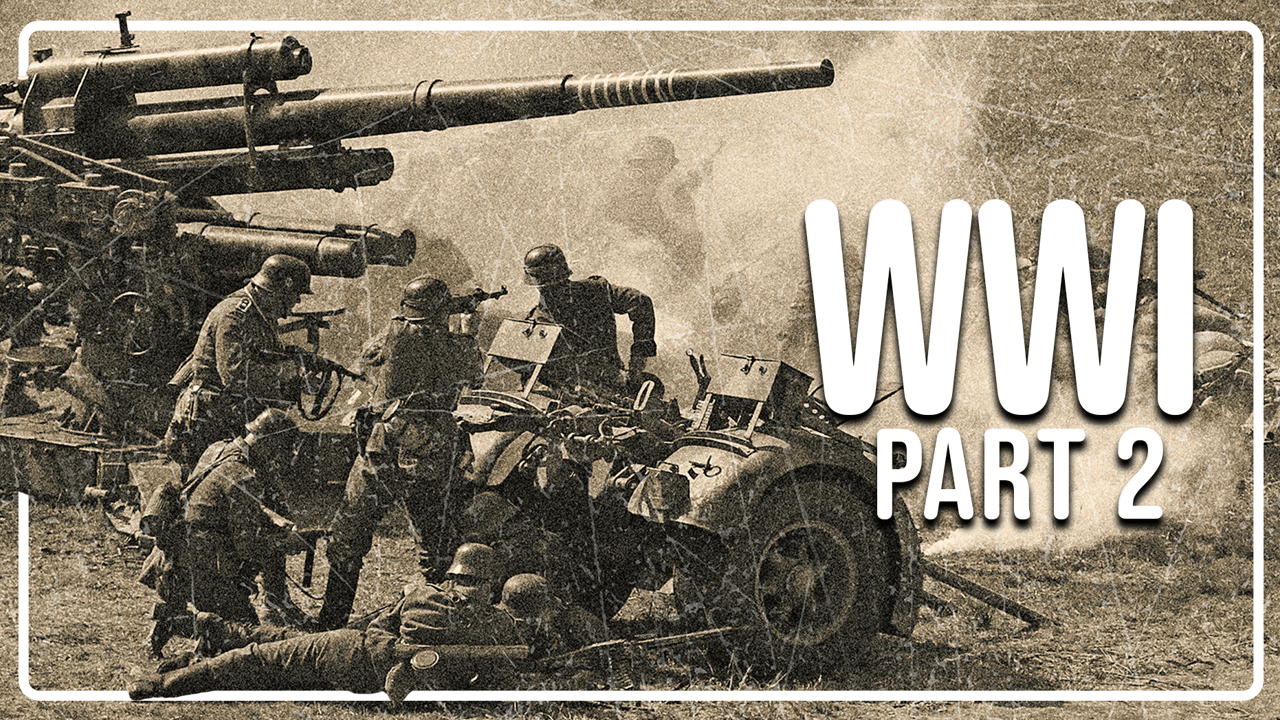World War I: Part Two Video & Resources | ClickView