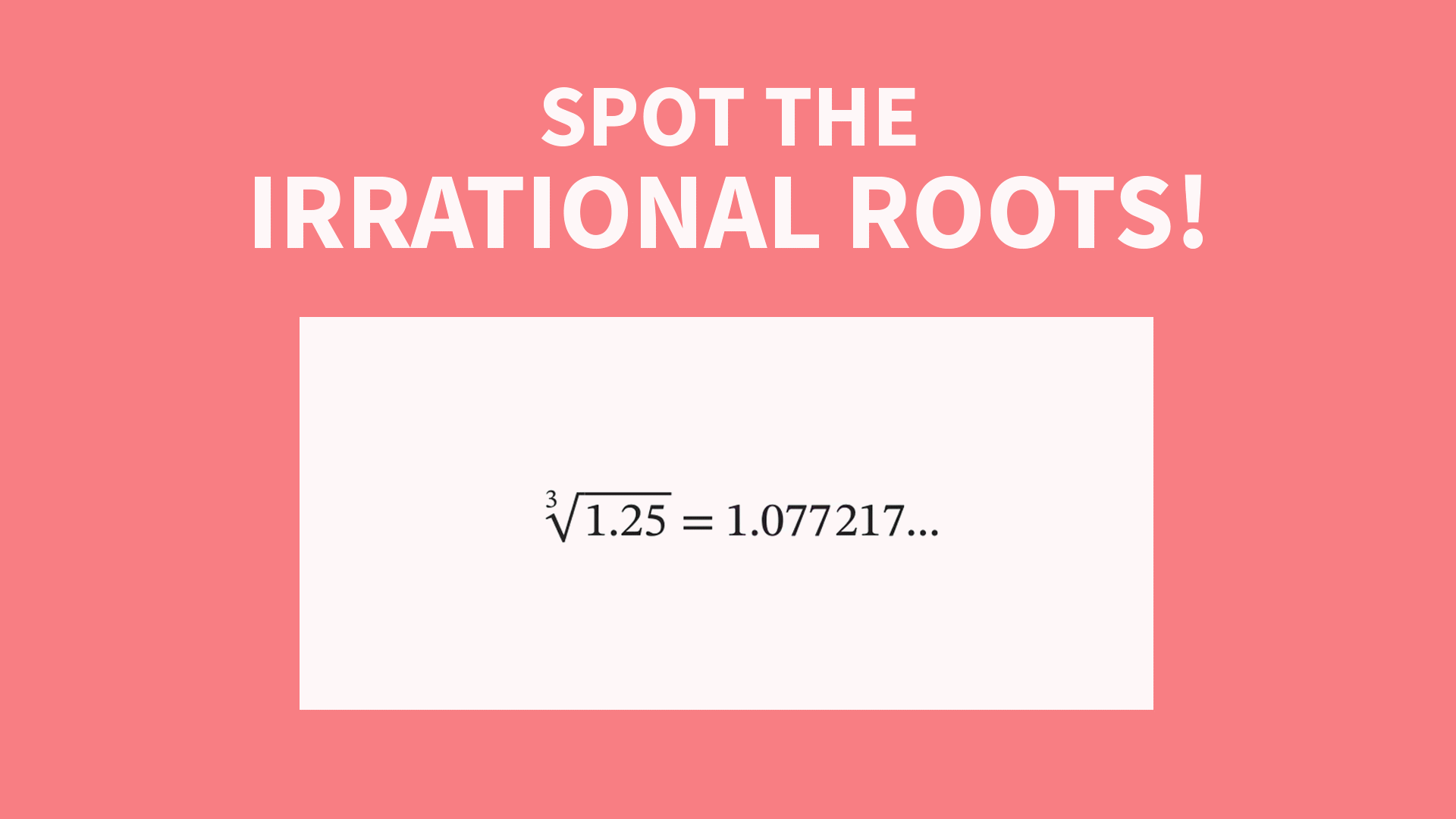 Rational and Irrational Roots Video & Resources | ClickView