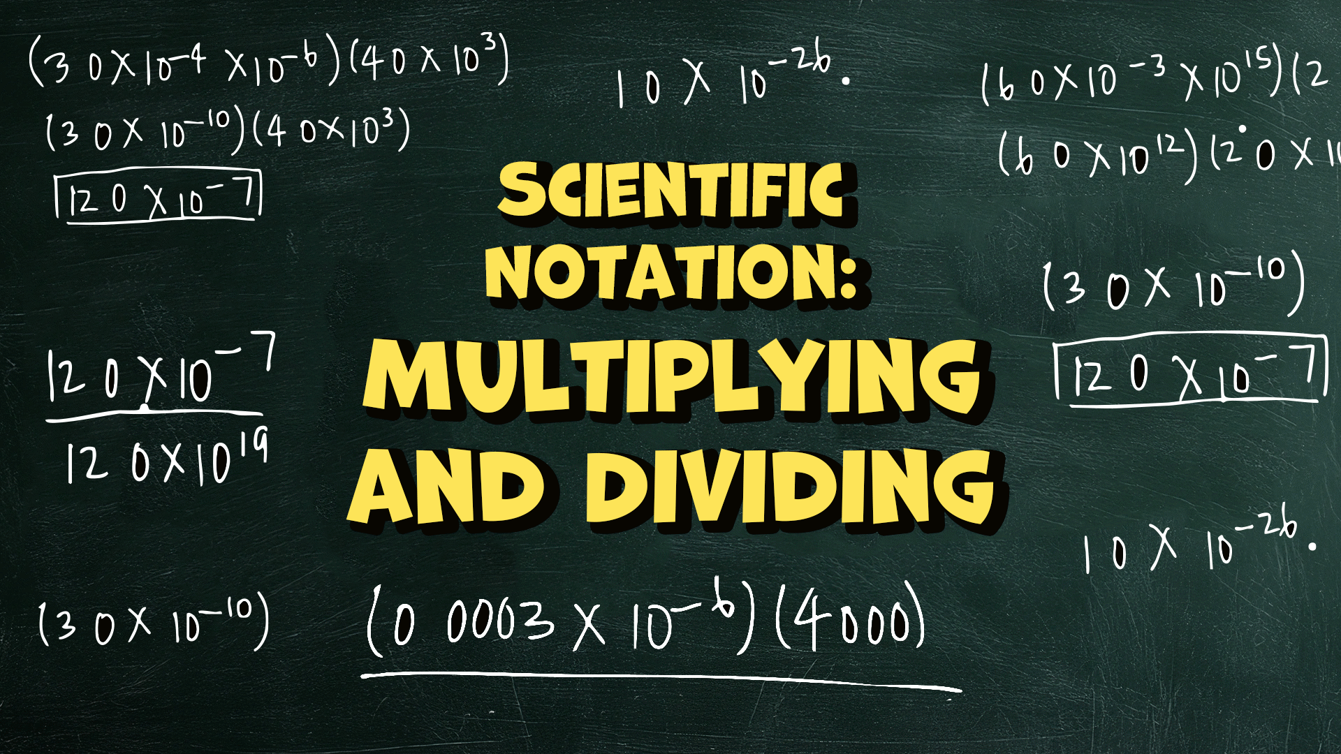 Multiplying and Dividing Scientific Notation | ClickView