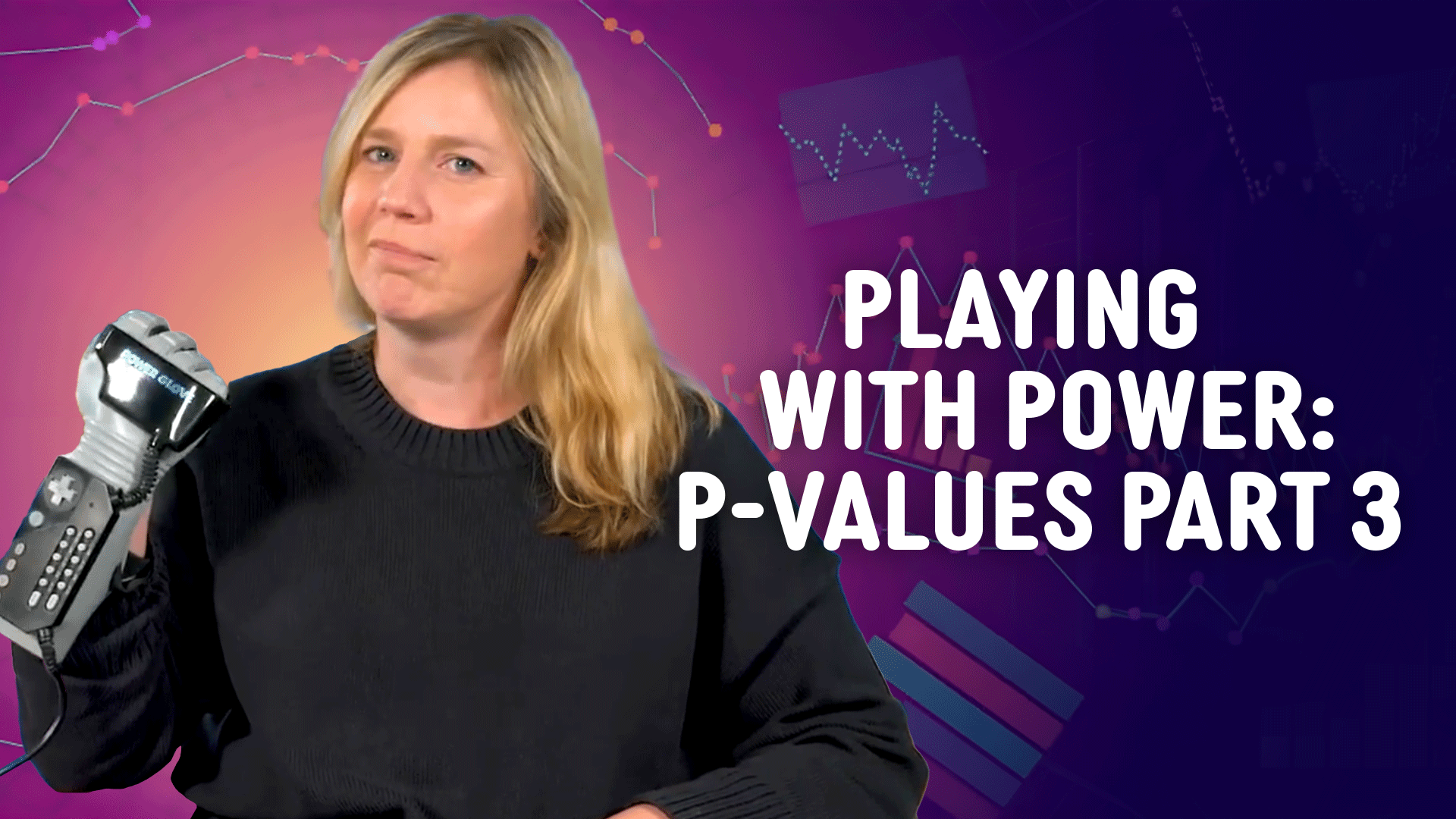 Playing with Power: P-Values Part 3 | ClickView