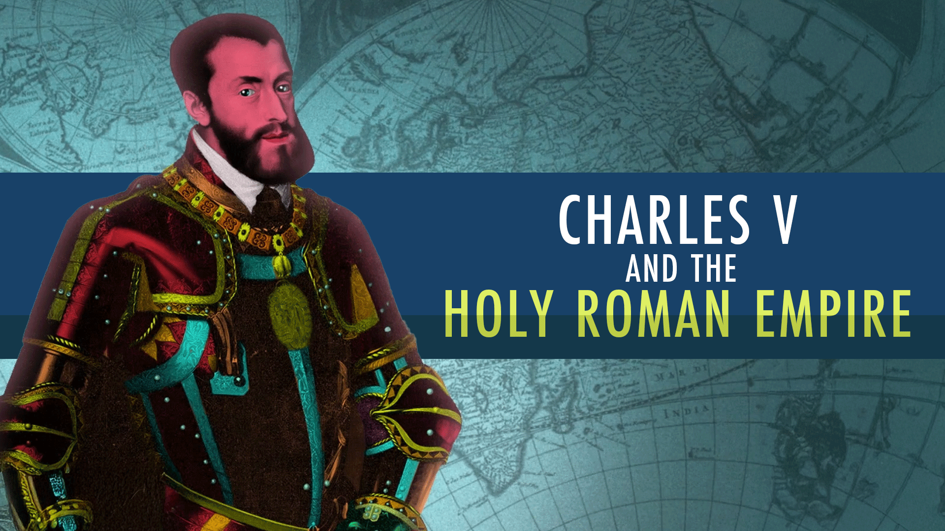 Charles V and the Holy Roman Empire | ClickView