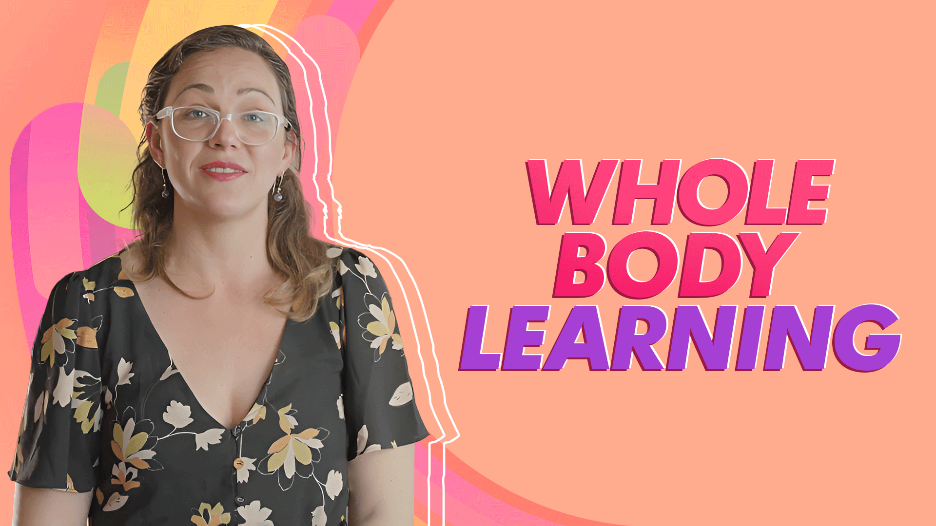 Understanding Whole Body Learning | ClickView